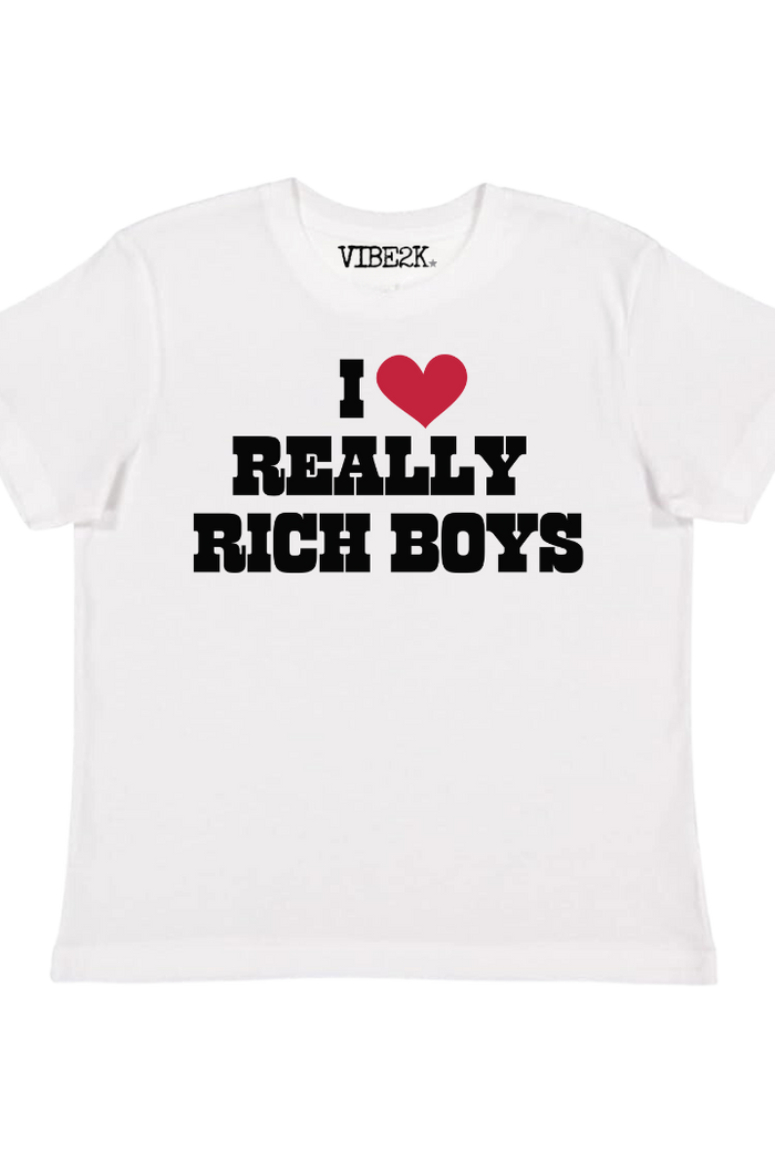 I Love Really Rich Boys Baby Tee – VIBE2K