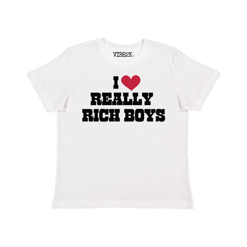I Love Really Rich Boys Baby Tee – VIBE2K